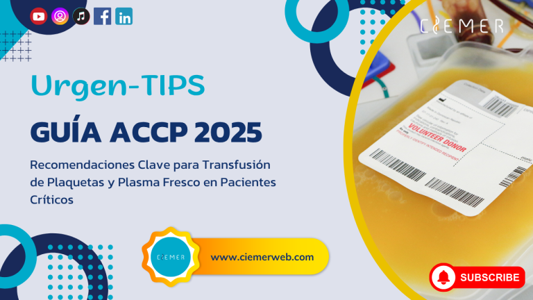 CIEMER - Guía ACCP 2025: Recomendaciones Clave para Transfusión de ...